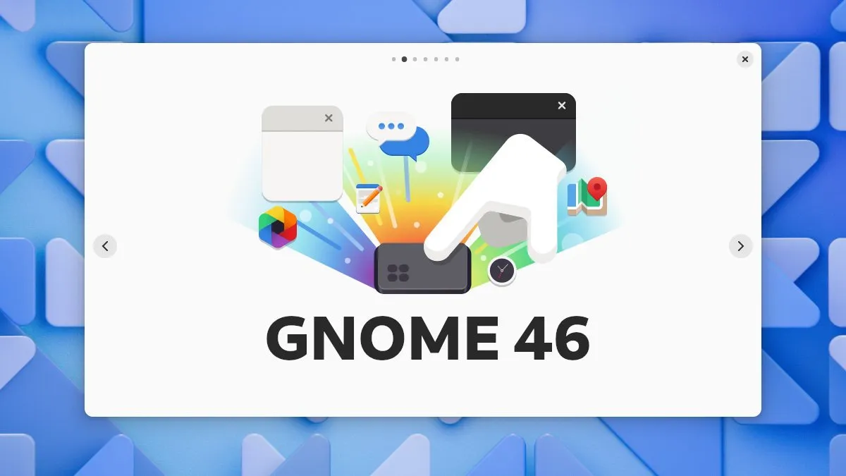 GNOME 46 Released: Packed with New Features - Engineering Blog